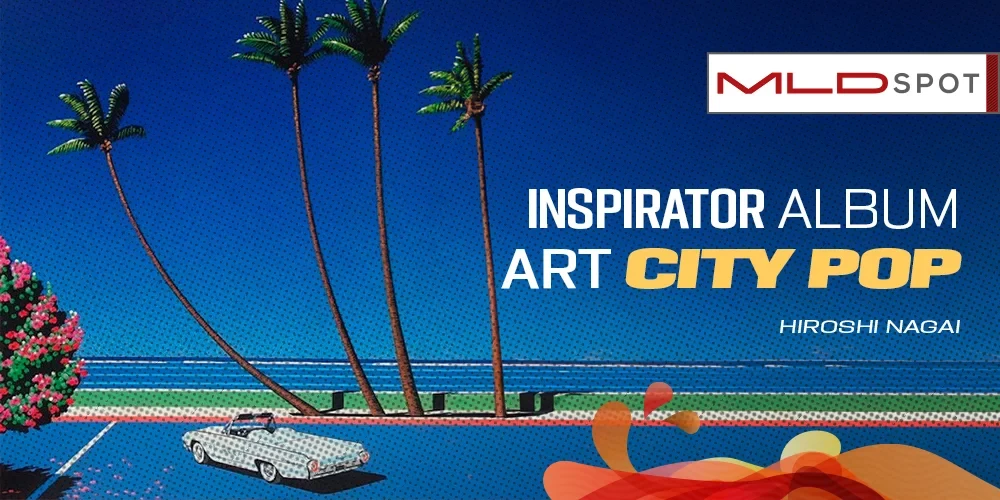 MLDSPOT | Kupas Tuntas Rahasia Identitas Pembuat Album Art City Pop